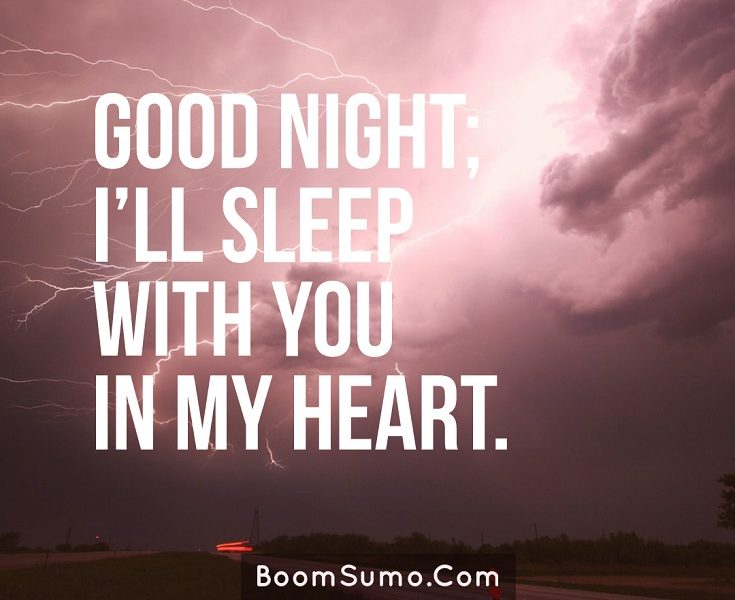 26 Wonderful Good Night Quotes for Him - BoomSumo