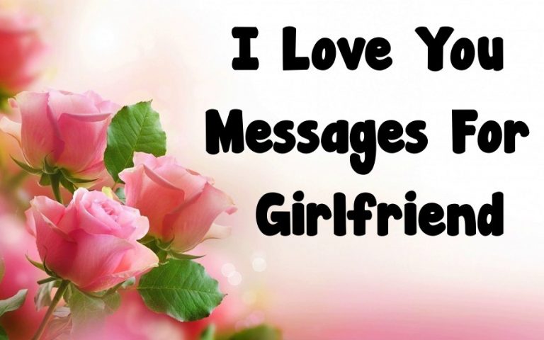 80 Romantic Good Morning Messages For Girlfriend – Love And Flirty Her ...