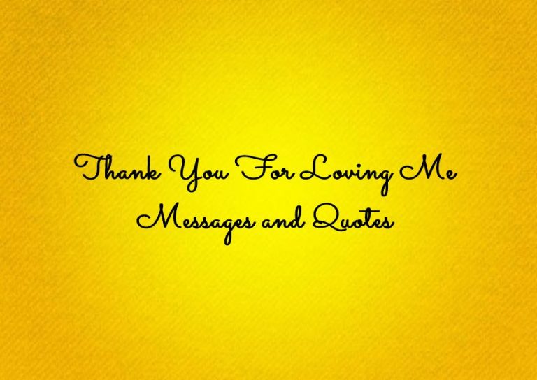 75 Thank You For Loving Me Messages, Quotes & Poems - BoomSumo